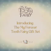 My Forever Tooth Fairy